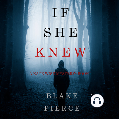 Listen to The Kate Wise Mystery series! | BLAKE PIERCE